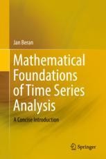Mathematical Foundations of Time Series Analysis: A Concise ...