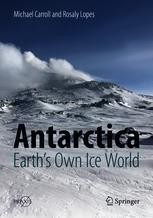Antarctica: Earth's Own Ice World | SpringerLink