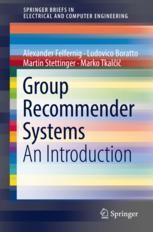 Group Recommender Systems: An Introduction | SpringerLink