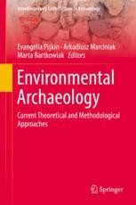 Environmental Archaeology: Current Theoretical and Methodological Approaches | SpringerLink