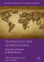 Technology and Globalisation: Networks of Experts in World History ...