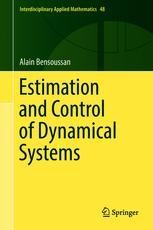 Estimation and Control of Dynamical Systems | SpringerLink