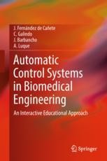 Automatic Control Systems in Biomedical Engineering: An Interactive ...