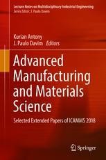 Advanced Manufacturing and Materials Science: Selected Extended Papers ...