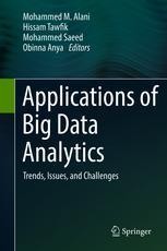 Applications of Big Data Analytics: Trends, Issues, and Challenges ...
