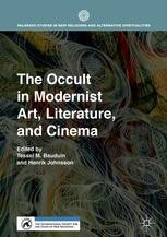 The Occult in Modernist Art, Literature, and Cinema | SpringerLink