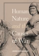 Human Nature and the Causes of War | SpringerLink