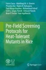 Pre-Field Screening Protocols for Heat-Tolerant Mutants in Rice ...