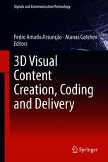 3D Visual Content Creation, Coding and Delivery | SpringerLink