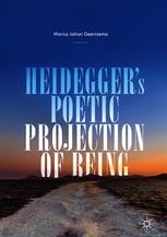 Heidegger's Poetic Projection of Being | Springer Nature Link