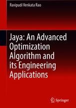 Jaya: An Advanced Optimization Algorithm and its Engineering Applications | SpringerLink