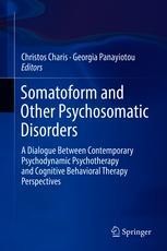 Somatoform and Other Psychosomatic Disorders: A Dialogue Between ...