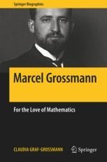 Marcel Grossmann: For the Love of Mathematics | Springer Nature Link