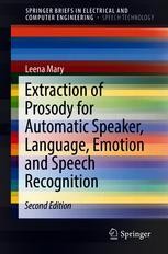 Extraction of Prosody for Automatic Speaker, Language, Emotion and ...