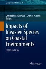Impacts of Invasive Species on Coastal Environments: Coasts in Crisis ...