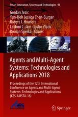 Agents and Multi-Agent Systems: Technologies and Applications 2018 ...