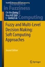Fuzzy and Multi-Level Decision Making: Soft Computing Approaches | Springer Nature Link ...