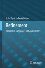 Refinement: Semantics, Languages and Applications | SpringerLink