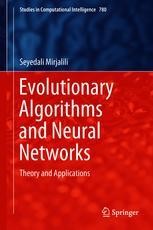 Evolutionary Algorithms and Neural Networks: Theory and Applications ...