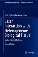 Laser Interaction with Heterogeneous Biological Tissue: Mathematical Modeling | Springer Nature ...