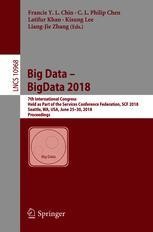 Big Data – BigData 2018: 7th International Congress, Held as Part of ...