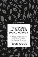 Photovoice Handbook for Social Workers: Method, Practicalities and ...