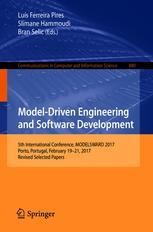 Model-Driven Engineering and Software Development: 5th International ...