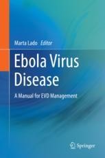 Ebola Virus Disease: A Manual for EVD Management | SpringerLink