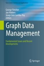 Graph Data Management: Fundamental Issues and Recent Developments ...