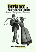 Deviance in Neo-Victorian Culture: Canon, Transgression, Innovation ...