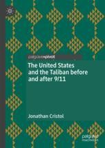 The United States and the Taliban before and after 9/11 | SpringerLink
