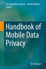 Handbook of Mobile Data Privacy | SpringerLink