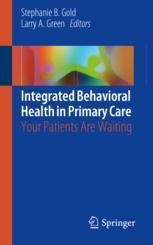 Integrated Behavioral Health in Primary Care: Your Patients Are Waiting ...