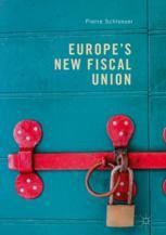 Europe's New Fiscal Union | Springer Nature Link (formerly SpringerLink)