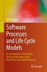 Software Processes and Life Cycle Models: An Introduction to Modelling ...