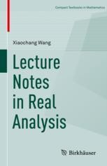 Lecture Notes in Real Analysis | SpringerLink