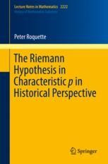 The Riemann Hypothesis in Characteristic p in Historical Perspective ...