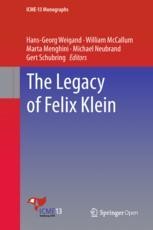 The Legacy of Felix Klein | Springer Nature Link (formerly SpringerLink)