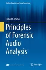 Principles of Forensic Audio Analysis | Springer Nature Link (formerly ...