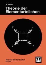 Theorie der Elementarteilchen | SpringerLink
