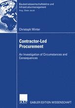 Contractor-Led Procurement: An Investigation of Circumstances and ...