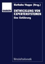 Entwicklung von Expertensystemen: Eine Einführung | SpringerLink