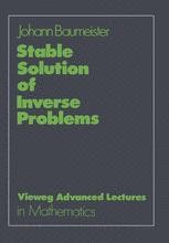 Stable Solution of Inverse Problems | Springer Nature Link (formerly ...