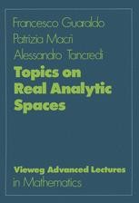 Topics on Real Analytic Spaces | SpringerLink