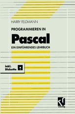 Programmieren in Pascal: Ein einführendes Lehrbuch mit Diskette | SpringerLink