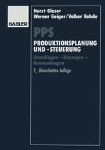 PPS Produktionsplanung und -steuerung: Grundlagen — Konzepte ...