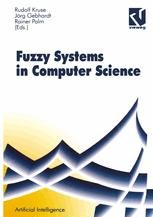 Fuzzy-Systems in Computer Science | SpringerLink