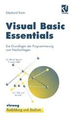 Visual Basic Essentials: Die Grundlagen der Programmierung zum Nachschlagen | Springer Nature ...