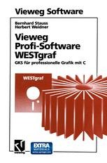 Vieweg Profi-Software WESTgraf: GKS für professionelle Grafik mit C ...