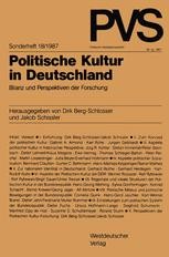 Politische Kultur in Deutschland: Bilanz und Perspektiven der Forschung ...